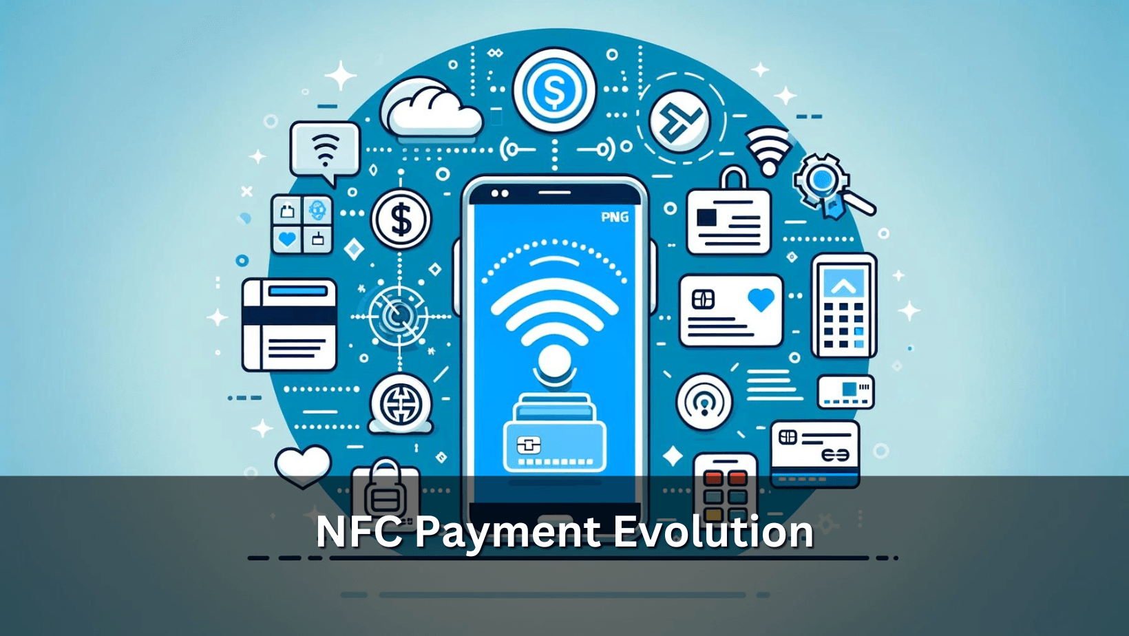 NFC Payment Evolution – NFC Tagify