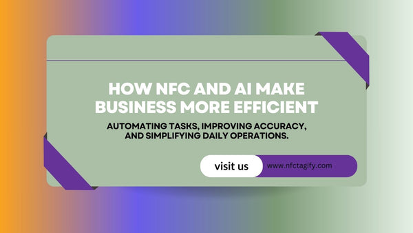 Automating Workflows with NFC – NFC Tagify
