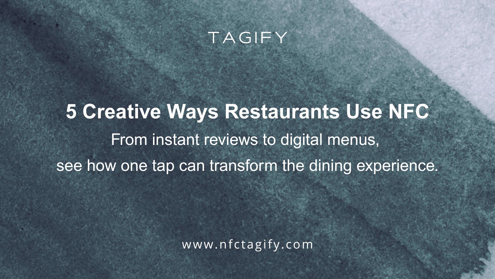 5 NFC Dining Hacks – NFC Tagify