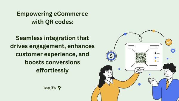 QR Codes in eCommerce – NFC Tagify