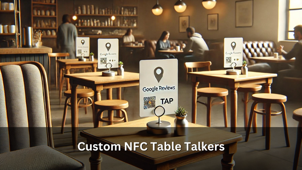 Custom NFC Table Talkers – NFC Tagify