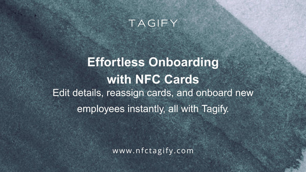 Smart Onboarding with NFC – NFC Tagify